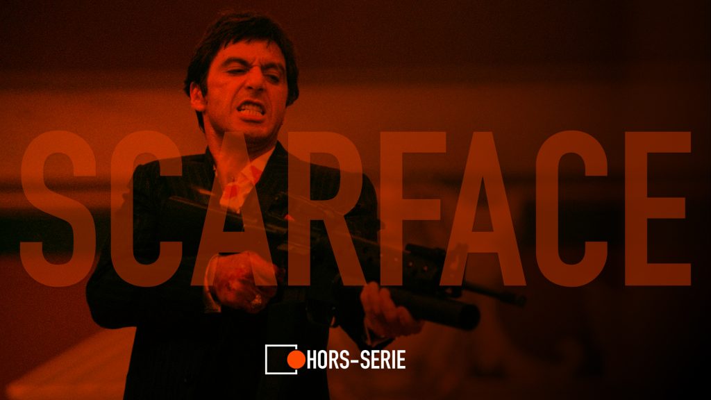Scarface – Hors Série