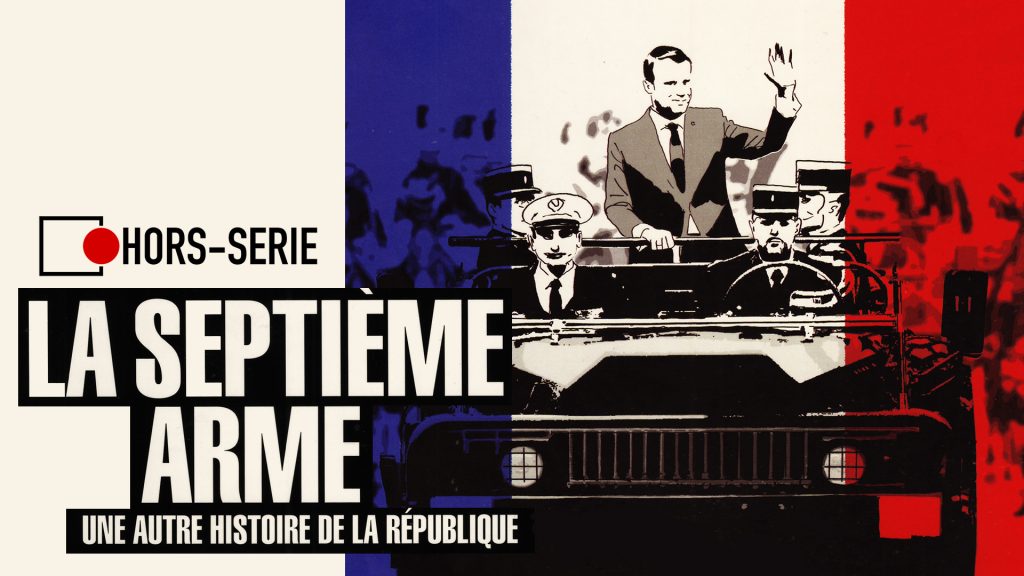 Quand la France inventait la guerre contre le terrorisme – Hors Série